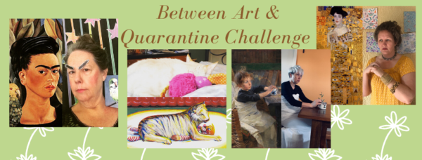 Between Art and Quarantine Challenge - Art Spark Texas