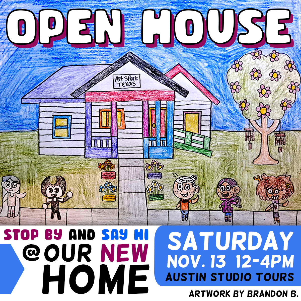 Art Spark Open House - Art Spark Texas